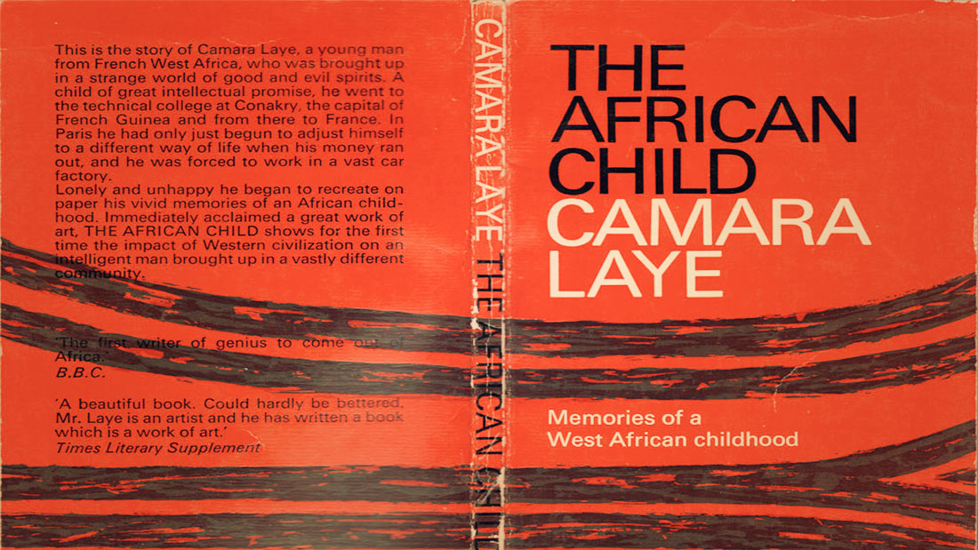 Literary review of Camara Laye’s ‘The African Child’